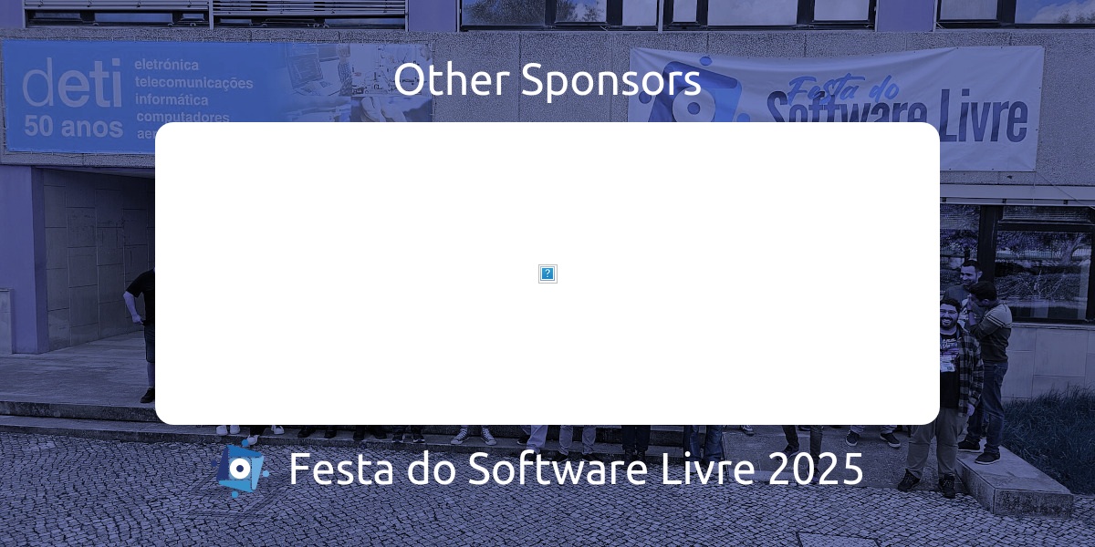 MEO Empresas | Festa do Software Livre 2025